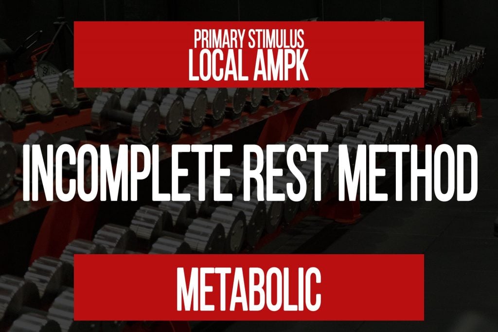 Set & Rep Methods: Incomplete Rest - N1 Training